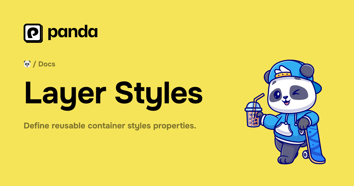 Layer Styles | Panda CSS - Panda CSS