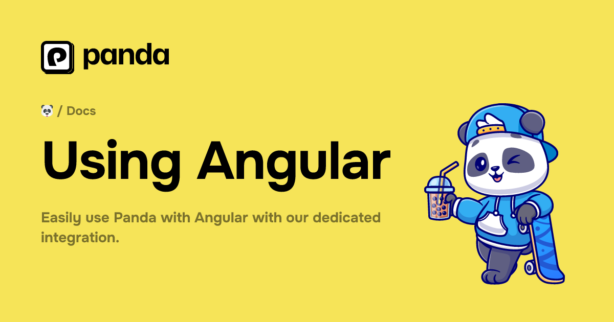 Using Angular | Panda CSS - Panda CSS