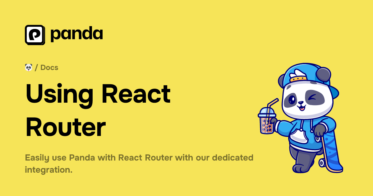 Using React Router | Panda CSS - Panda CSS