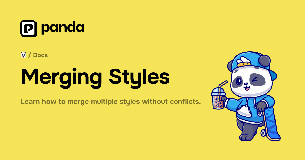 Merging Styles | Panda CSS - Panda CSS