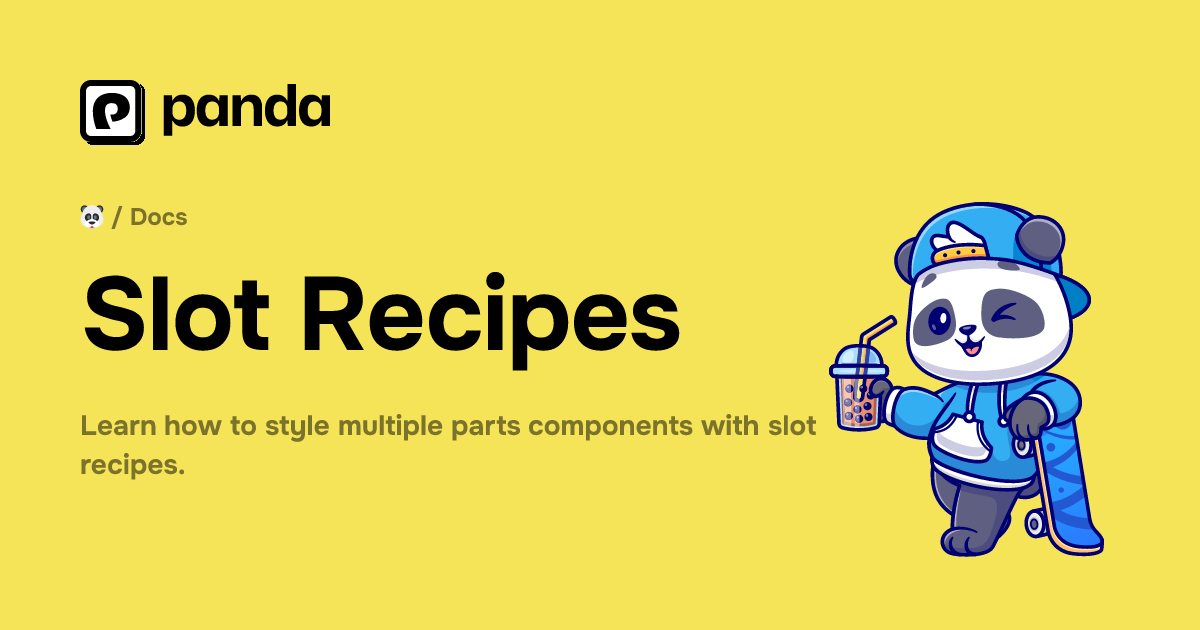 Slot Recipes | Panda CSS - Panda CSS