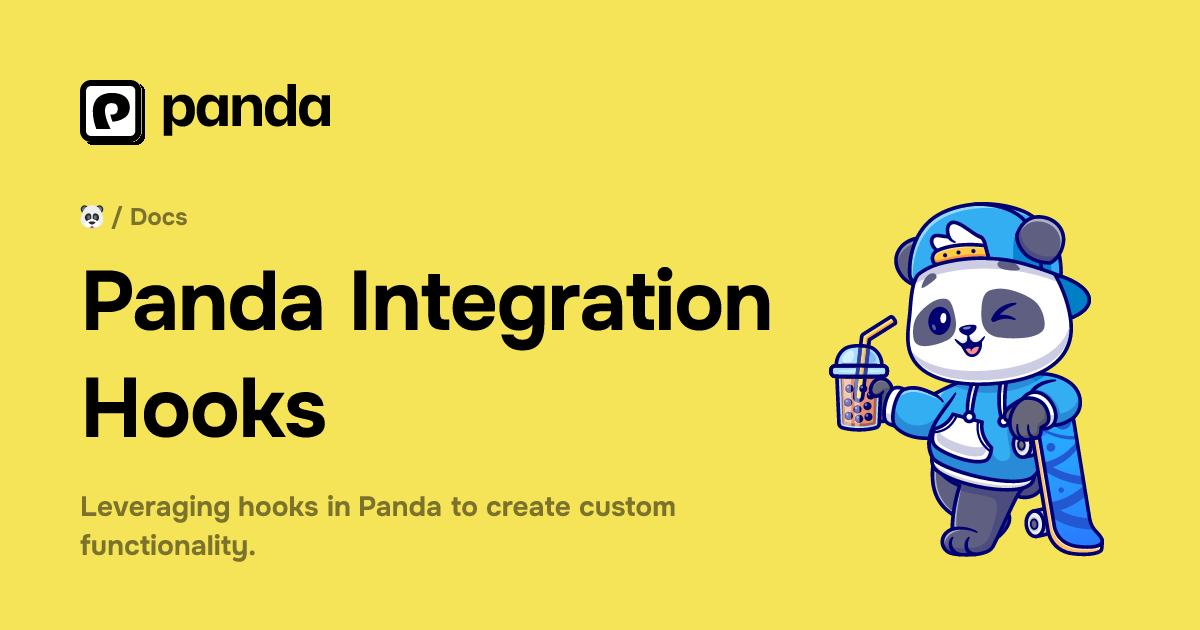 Panda Integration Hooks | Panda CSS - Panda CSS