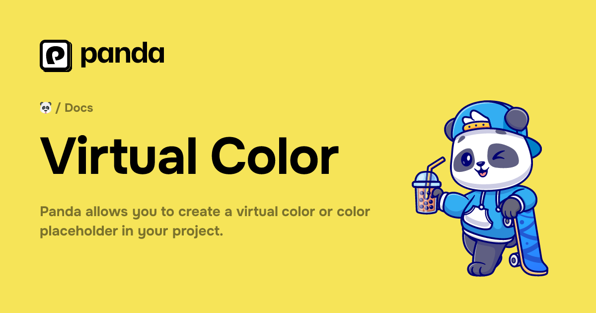 Virtual Color | Panda CSS - Panda CSS