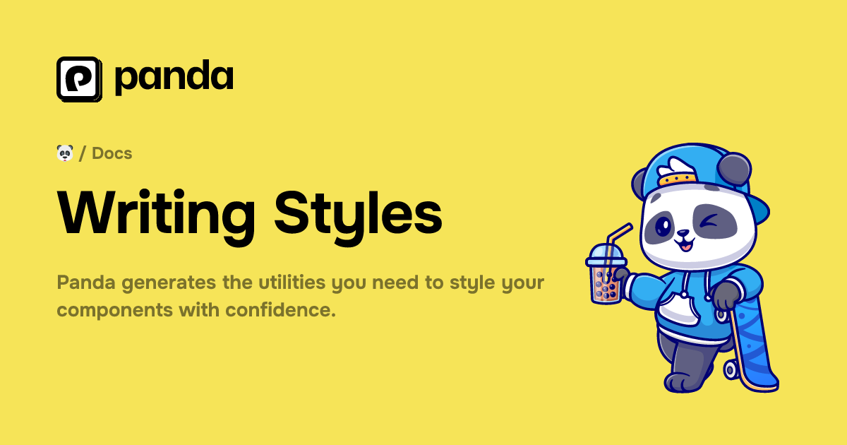 Writing Styles | Panda CSS - Panda CSS