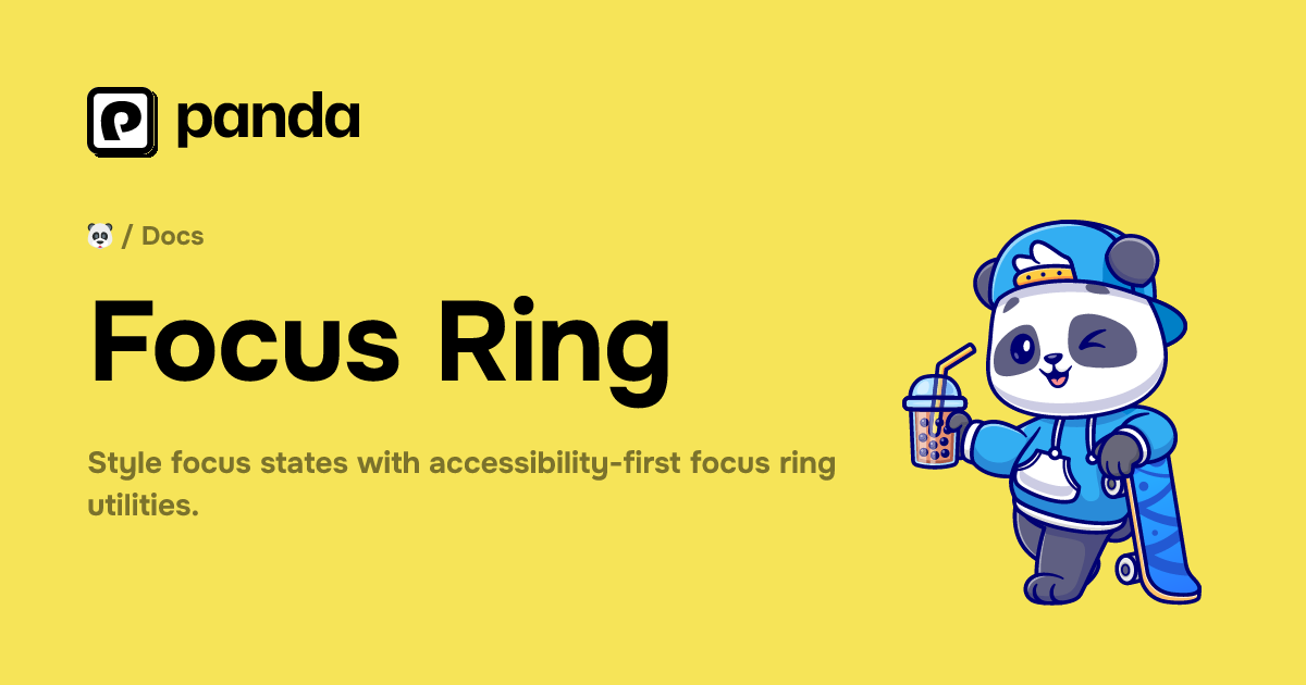 Focus Ring | Panda CSS - Panda CSS