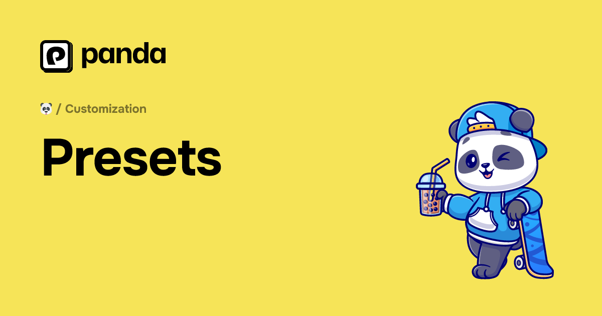 Presets - Panda CSS