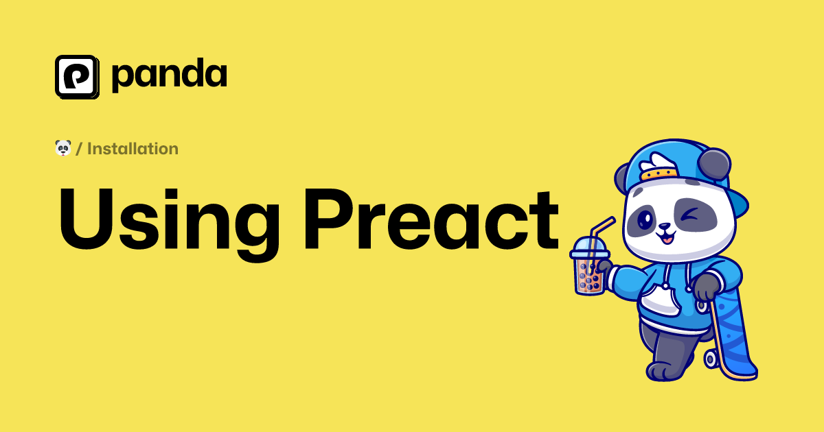Using Preact Panda Css